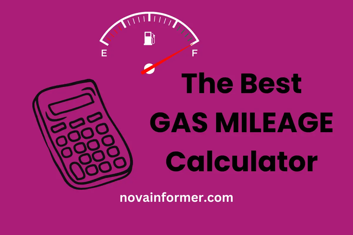 The Best Gas Mileage Calculator In 2024 The Best Gas Mileage Calculator In 2024